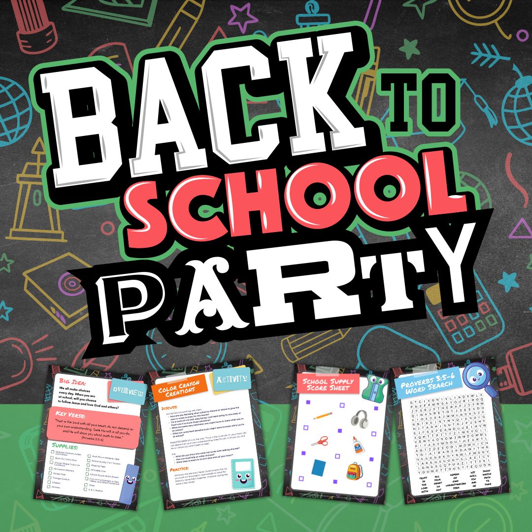 Back To School Party – thekidmincreatives.com