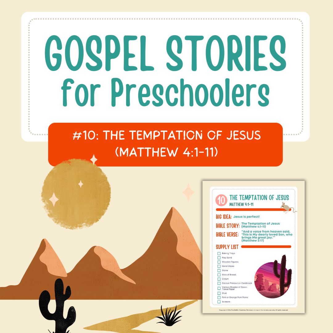 Gospel Stories for Preschoolers: #10 – The Temptation of Jesus ...