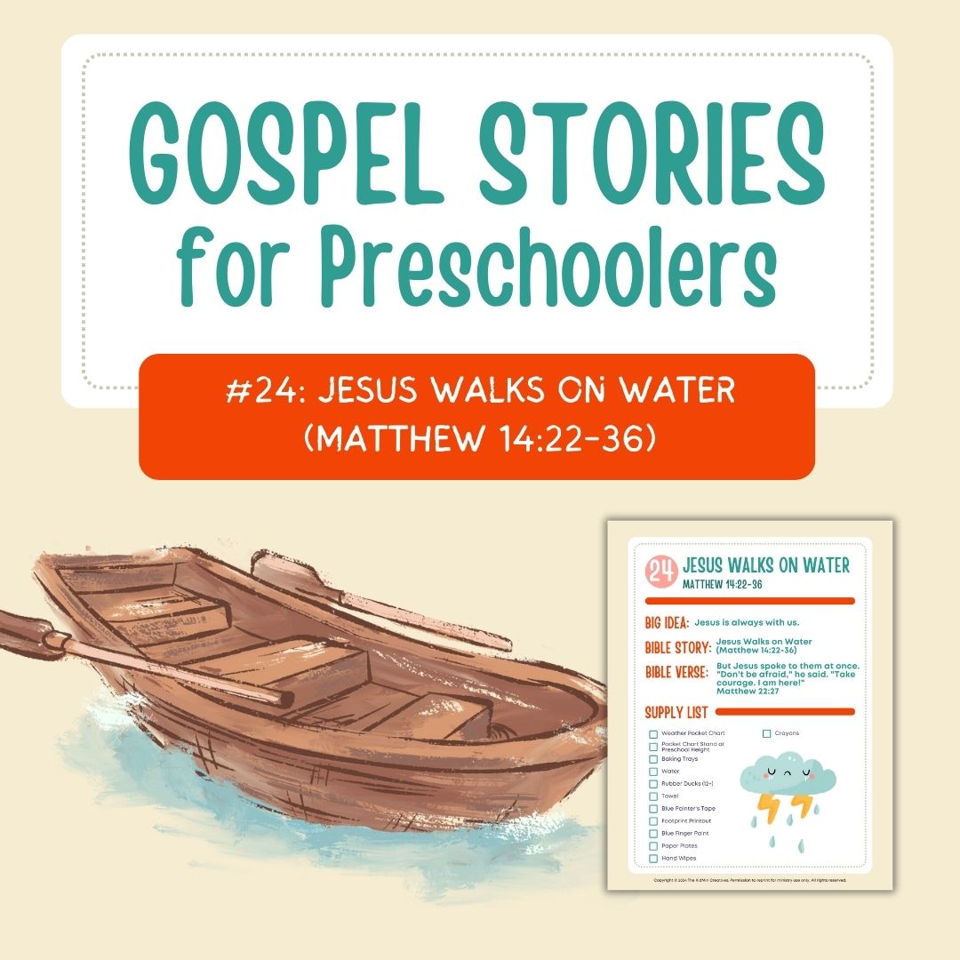 Gospel Stories for Preschoolers: #24 – Jesus Walks on Water ...